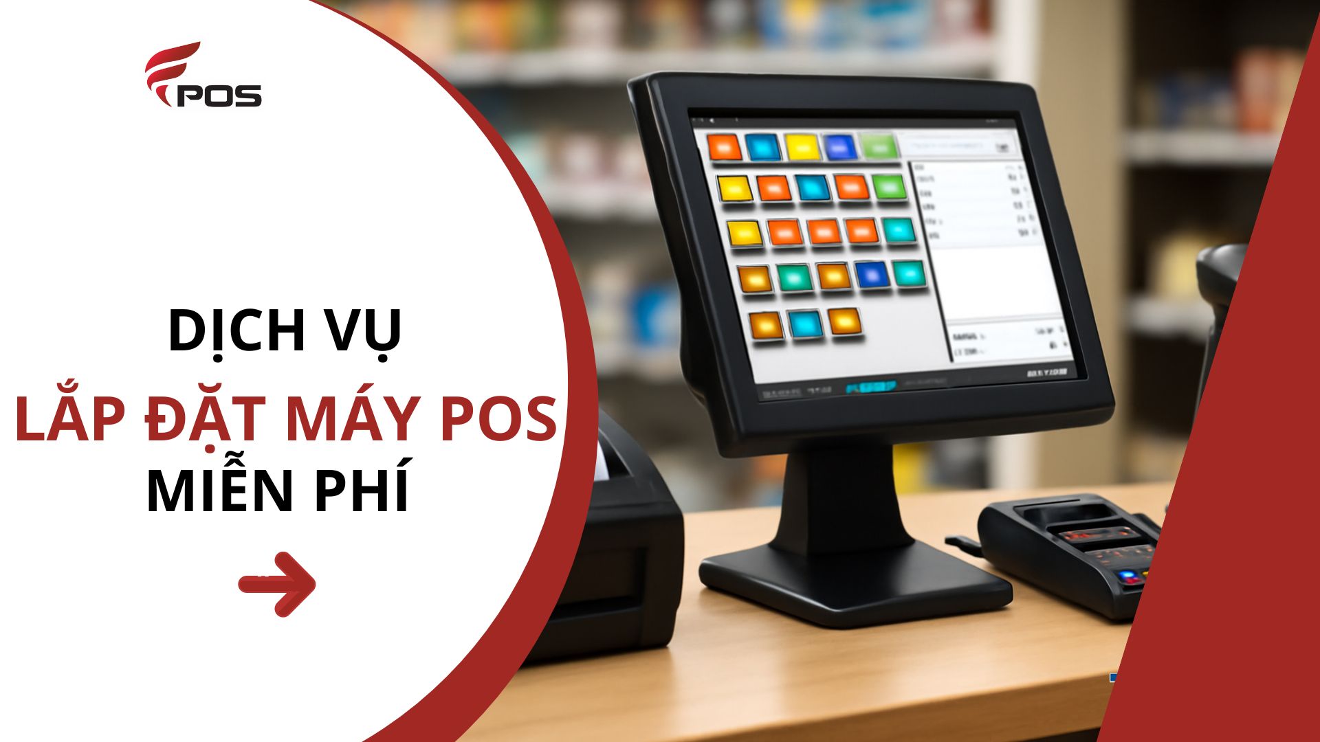 Dịch Vụ Lắp Đặt Máy POS Miễn Phí Tận Nơi – Giải Pháp Tối Ưu Cho Chủ ...